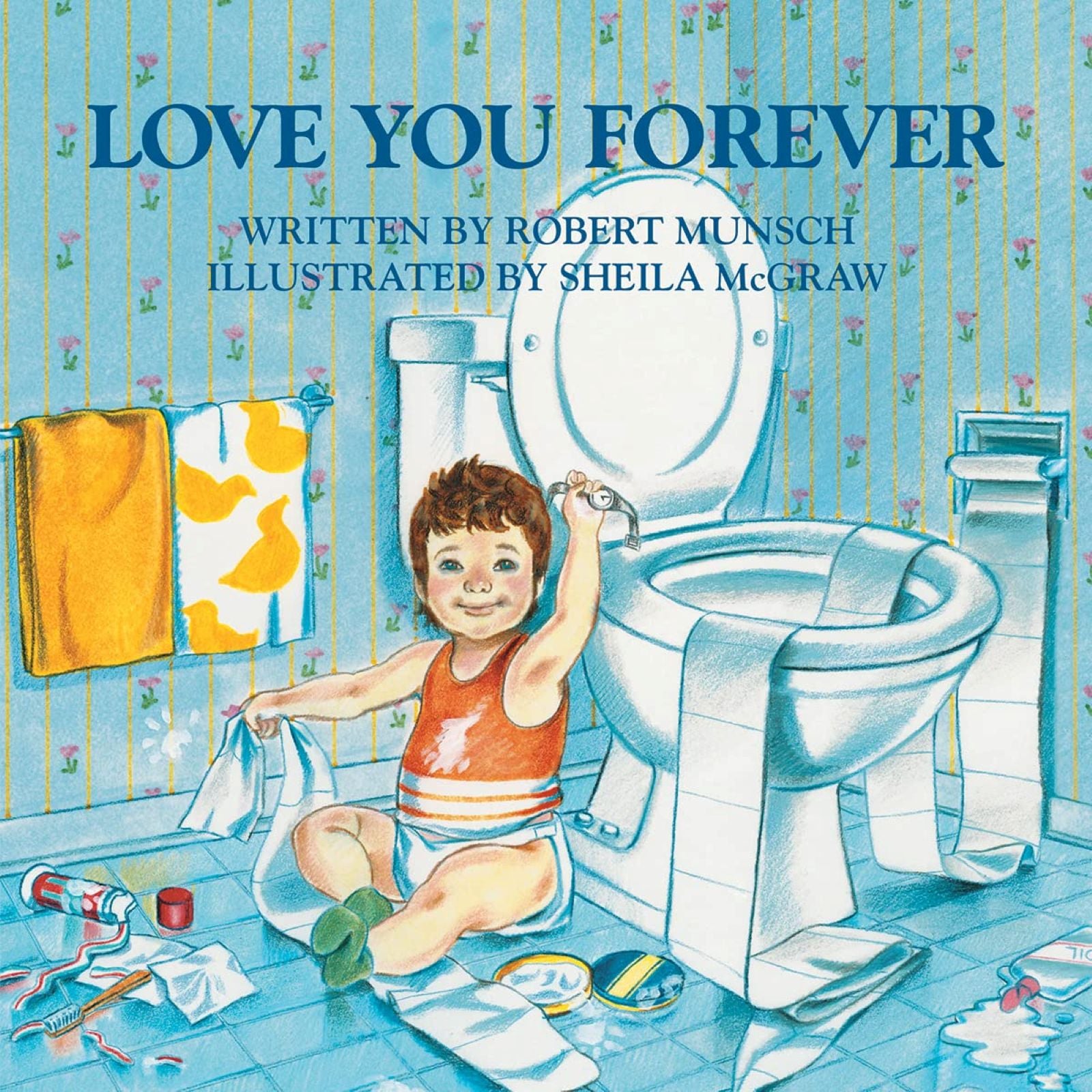 Love You Forever by Robert Munsch - Heartfelt Children's Hardcover Boo ...
