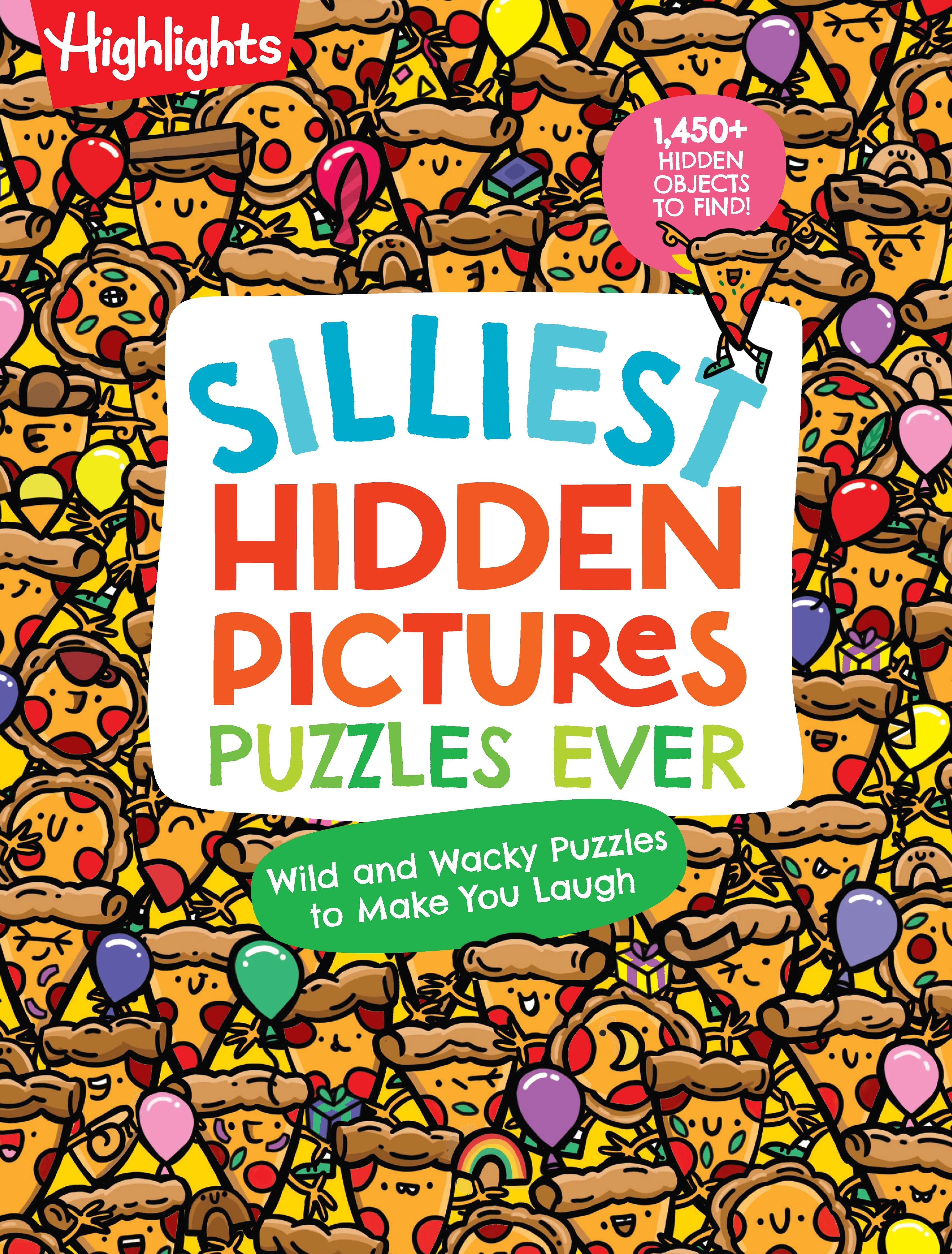 Silliest Hidden Picture Puzzles Ever: Wacky Search-and-Find Kids Book ...